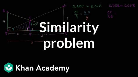 Challenging Similarity Problem Similarity Geometry Khan Academy