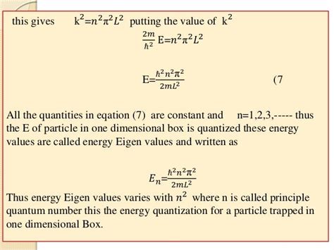 Application Of Schrodinger Equation To Particle In One Dimensional Bo