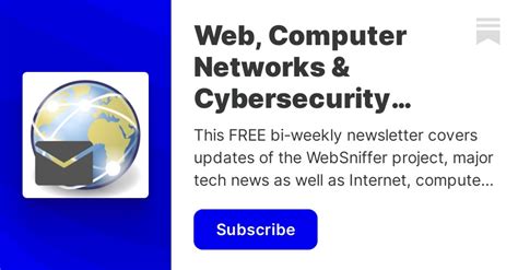 Web Computer Networks Cybersecurity News WebSniffer Substack