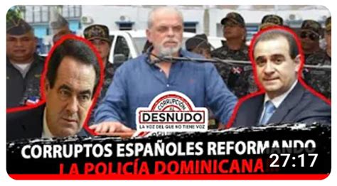 Corrupción Al Desnudo Saca Otro Trapito A Luis Abinader Sabíamos