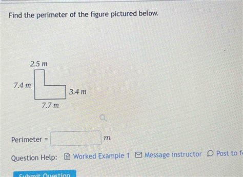 Solved Find The Perimeter Of The Figure Pictured Below Perimeter M
