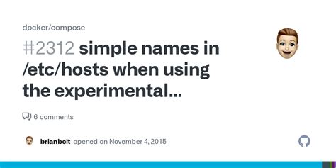 Simple Names In Etc Hosts When Using The Experimental Networking Feature Issue Docker