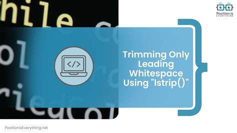 Python Trim Mastering String Manipulation For Cleaner Code Position