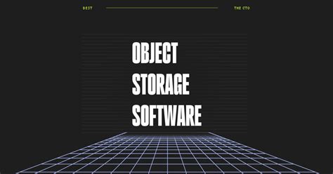 Unpacking The 25 Best Object Storage Of 2025 The Cto Club