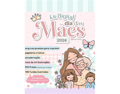 Arquivo Kit Completo Dia Das Mães 2024 Letterinhas