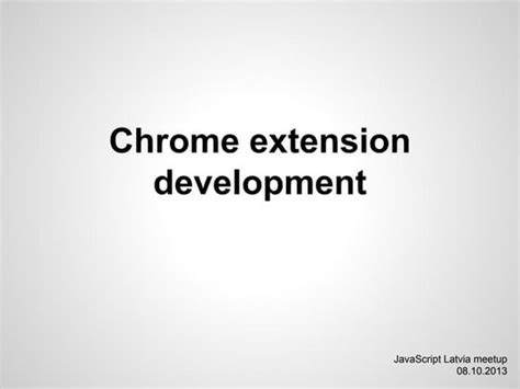 Dive Into Chrome 100119 Ppt