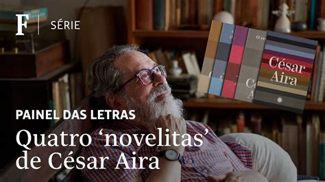Quem é César Aira Autor Argentino Cultuado Por Obra Ampla Vasta E