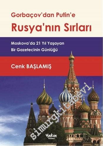 Gorba Ov Dan Putin E Rusya N N S Rlar Moskova Da Y L Ya Ayan Bir