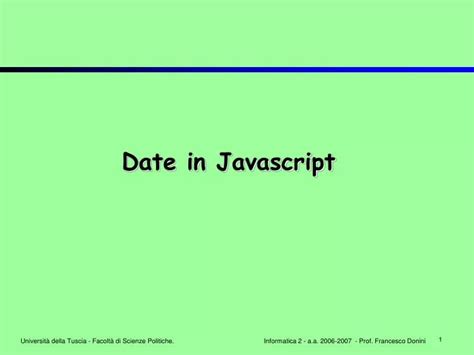 PPT Date In Javascript PowerPoint Presentation Free Download ID 4142617