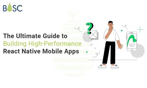 Ultimate Guide To Building High Performance React Native Mobile Apps