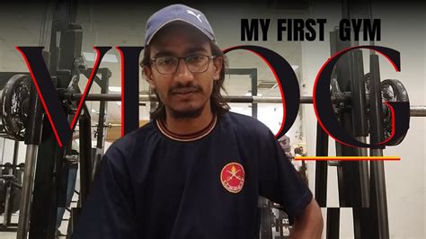 My First Gym Vlog Chest And Shoulders Youtube