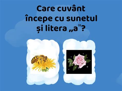 Evaluare Sunetul și Litera A” Quiz