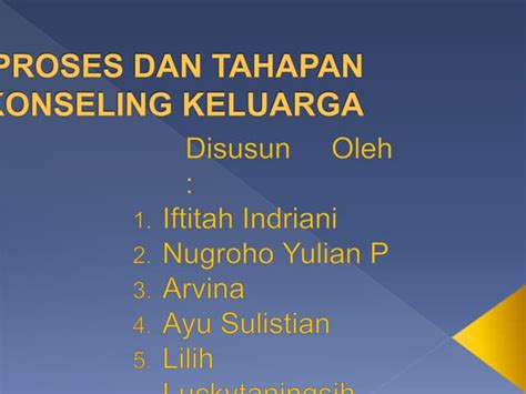 Proses Dan Tahapan Konseling Keluarga Ppt