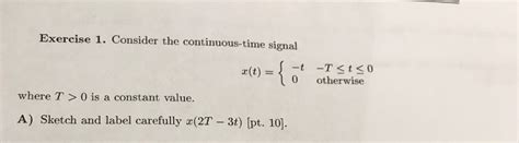 solved exercise 1 consider the continuous time signal
