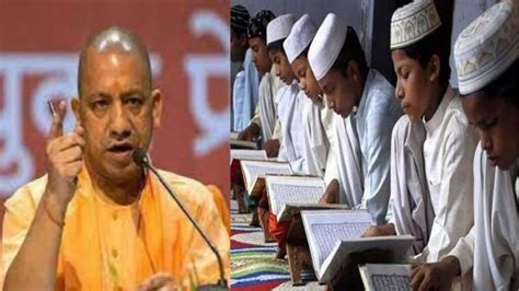 Uttar Pradesh Bad News For Madrasa Teachers After Centre Yogi