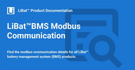 LiBatBMS Modbus Communication LiBat Product Documentation