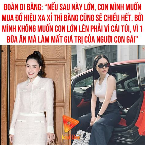 ĐoÀn Di BĂng NhẬn CƠn MƯa LỜi Khen VÌ CÁch DẠy Con Mới đây Nữ đại Gia