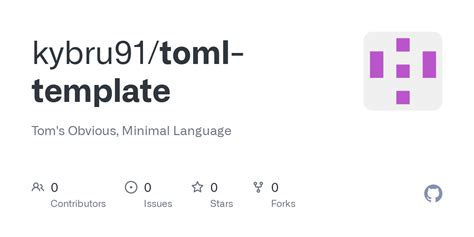 GitHub Kybru Toml Template Tom S Obvious Minimal Language