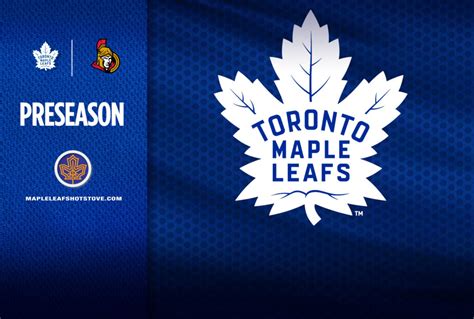 Toronto Maple Leafs Vs Ottawa Senators Preseason Game Projected Lines TV Info