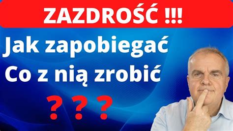 Zazdrość jak poradzić sobie z zazdrością w relacji YouTube