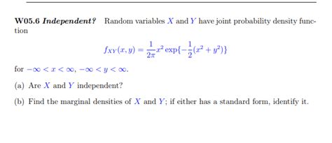 Solved W Independent Random Variables X And Y Have Chegg