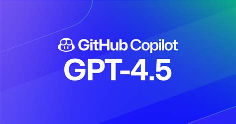 OpenAI GPT In GitHub Copilot Now Available In Public Preview GitHub Changelog