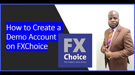 How To Open A Demo Forex Account On Fxchoice Youtube
