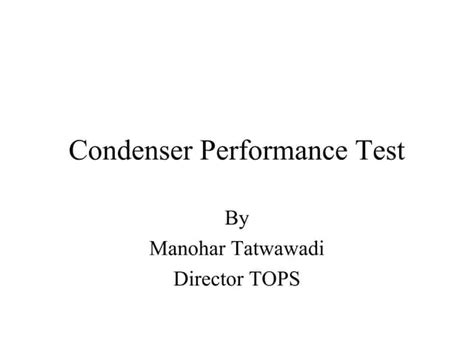 Condenser Performance Test Ppt