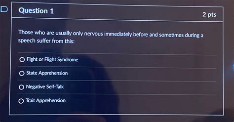 solved question 12 ﻿ptsthose who are usually only nervous