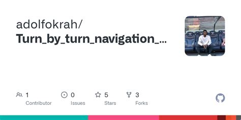 Github Adolfokrahturnbyturnnavigationlikegoolgemaps