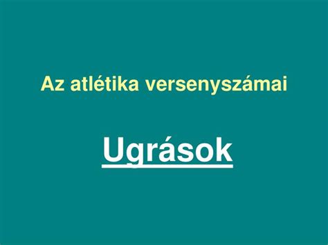 PPT Az atlétika versenyszámai PowerPoint Presentation free download ID