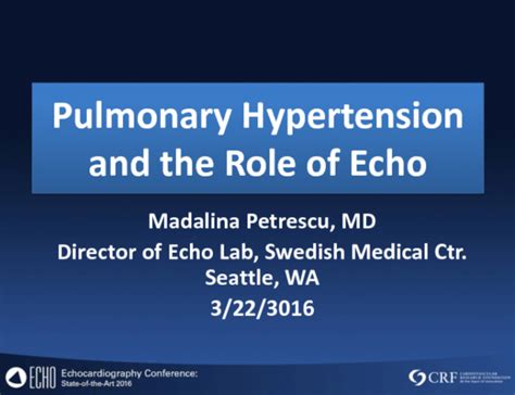 Pulmonary Hypertension And The Role Of Echo