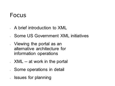Putting XML To Work In Portal Based Business Processes September 11
