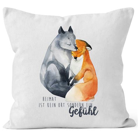 Kissen Bezug Heimat ist kein Ort sondern ein Gefühl Fuchs Liebe Spruch