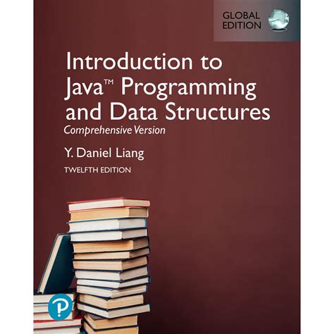Introduction To Java Programming And Data Structures Comprehensive Version 12th Edition Y
