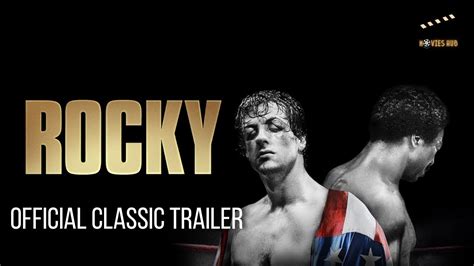 Rocky Official Classic Trailer Retro Hub Trailer Gaming Hub Youtube
