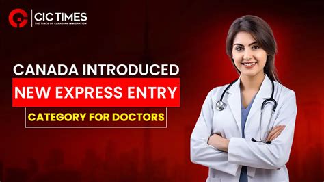 Canada Introduces New Express Entry Category Specifically For Doctors