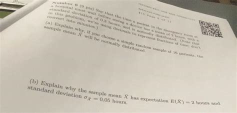 Solved B Explain Why The Sample Mean X Has Expectation