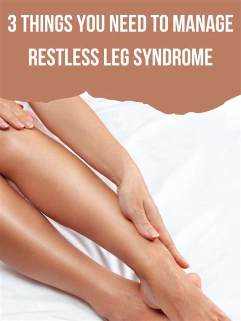 How To Manage Restless Leg Syndrome Naturally