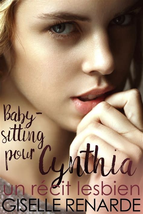 Érotisme et contes damour Baby sitting pour Cynthia un récit