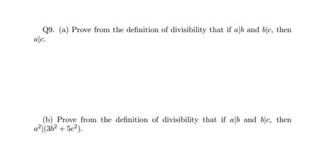 Solved Q9 A Prove From The Definition Of Divisibility