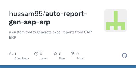 GitHub Hussam Auto Report Gen Sap Erp A Custom Tool To Generate Excel Reports From SAP ERP