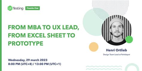 Uxtesting Inc On Linkedin Join Us For An Interactive Fireside Chat From Mba To Ux Lead From