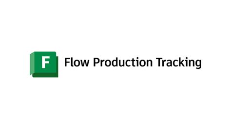 Autodesk Flow Production Tracking Formerly Shotgrid
