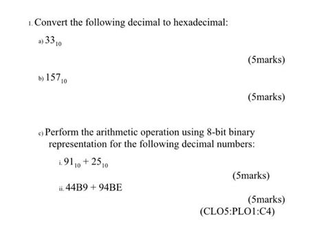 solved 1 convert the following decimal to hexadecimal a