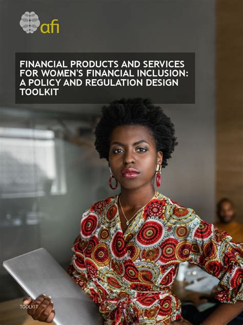 Financial Products And Services For Womens Financial Inclusion A Policy