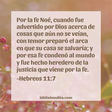 Explicación Hebreos Por la fe Noé cuando fue advertido por Dios acerca de cosas que aún