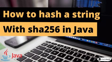 How To Hash A String With Sha In Java StackHowTo