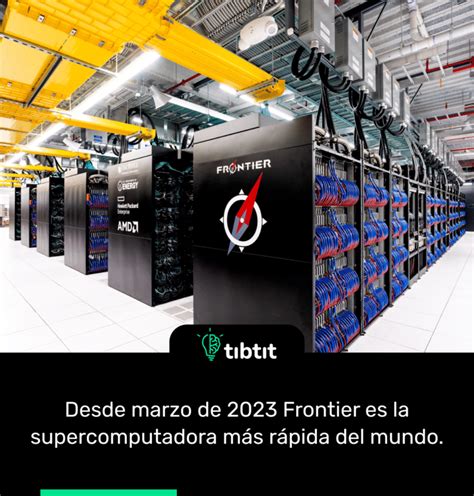 Sabías Que… Desde Marzo De 2023 Frontier Es La Supercomputadora Más