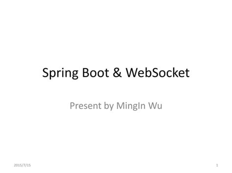 Spring Boot WebSocket PPT
